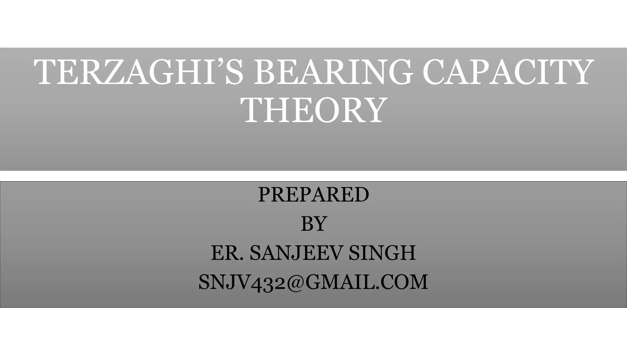 TERZAGHI’S BEARING CAPACITY THEORY | PDF