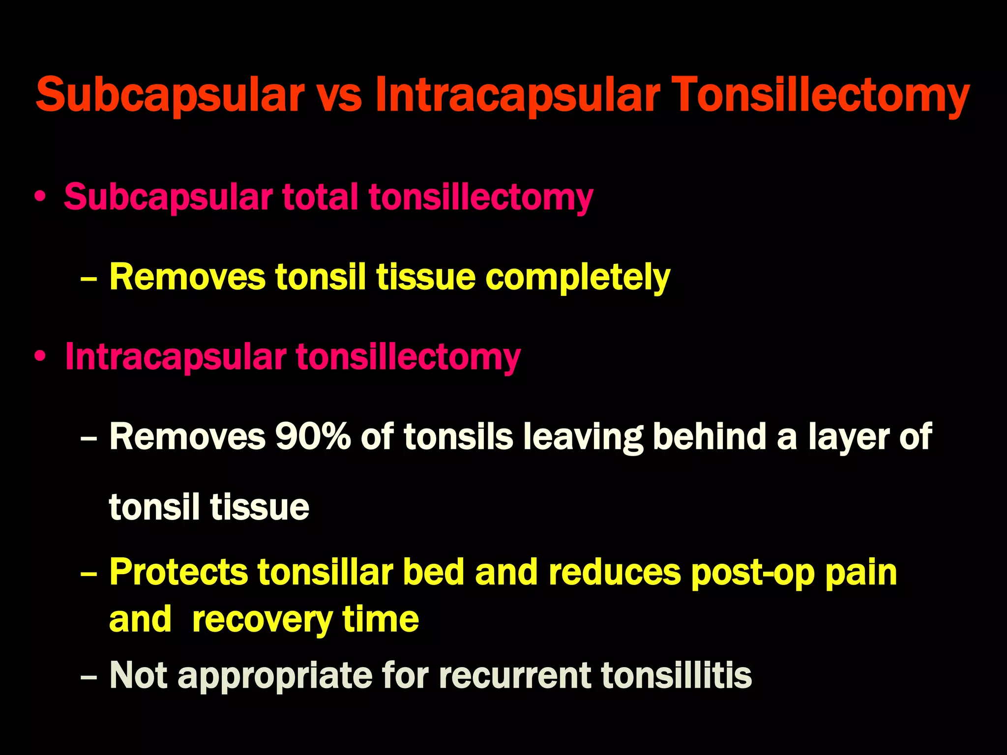 4.tonsillectomy, adenoidectomy and quinsy | PPT