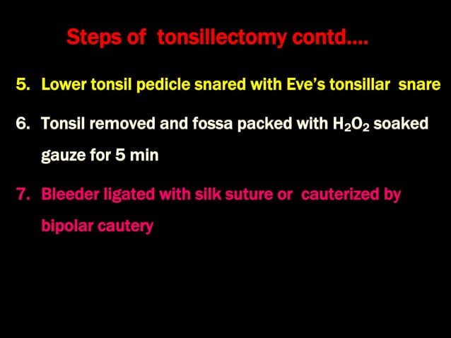 4.tonsillectomy, adenoidectomy and quinsy | PPT