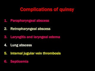 4.tonsillectomy, adenoidectomy and quinsy | PPT