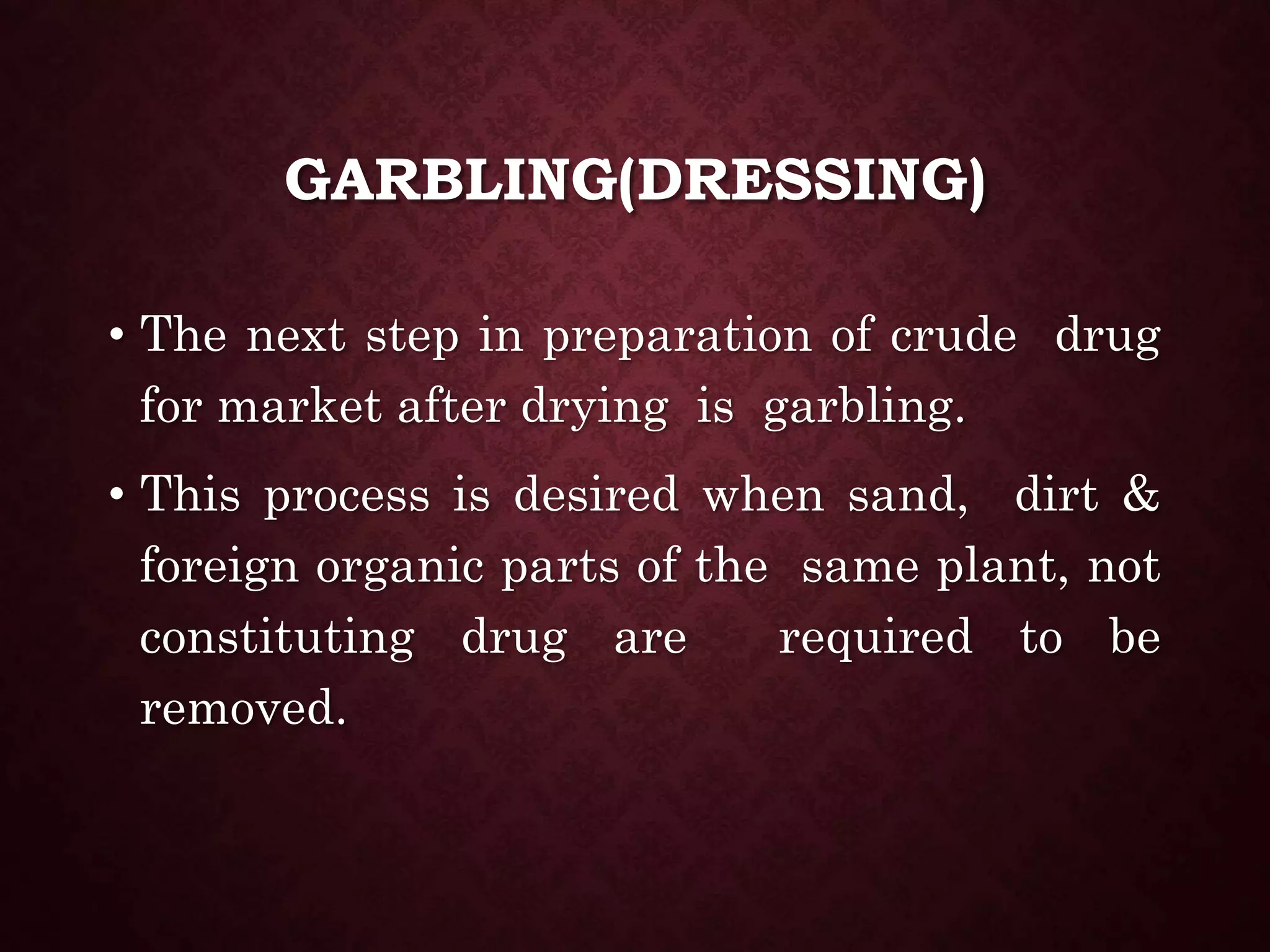 Cultivation_Collection_Processing_and_Storage_of_Crude_Drugs | PPTX