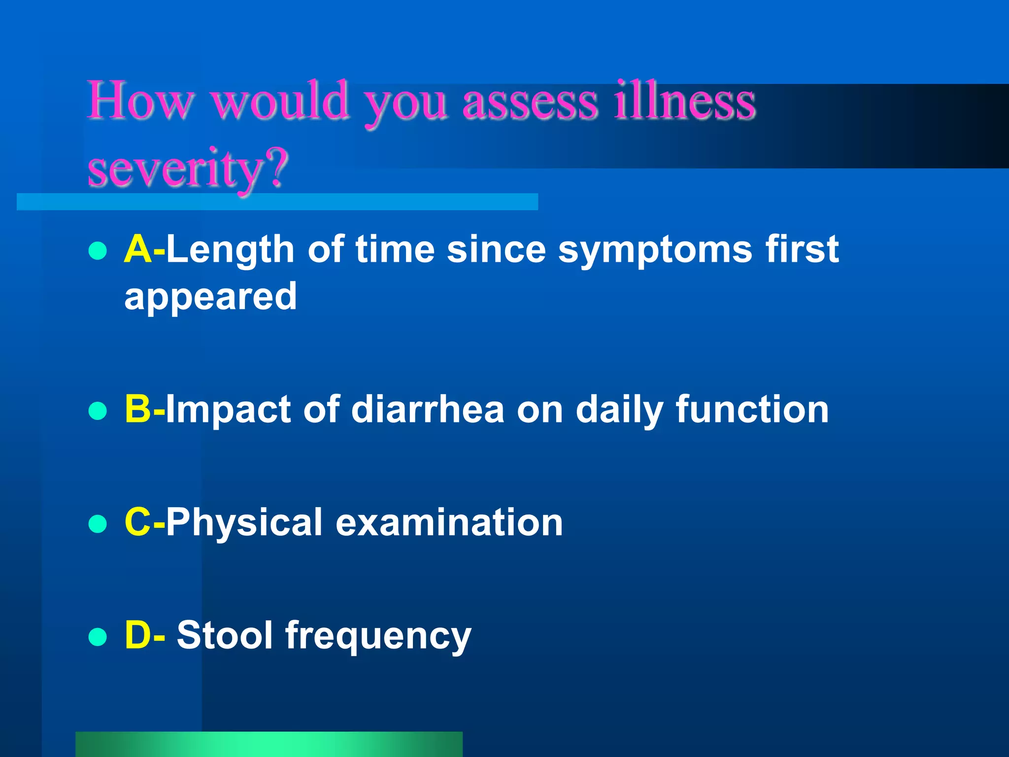 Approach to a patient with Chronic Diarrhoea | PPT