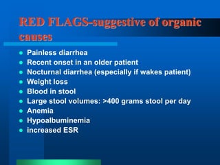 Approach to a patient with Chronic Diarrhoea | PPT
