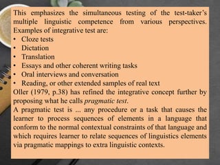 ASSESSMENT: DISCRETE POINT TEST, INTEGRATIVE TESTING, PERFORMANCE-BASED ...