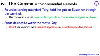 How to Use Commas with Sentence Interrupters and Nonessential Elements ...