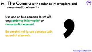 How to Use Commas with Sentence Interrupters and Nonessential Elements ...