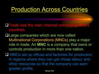 Grade -10 Social Science- Economics 4. Globalisation and the Indian ...