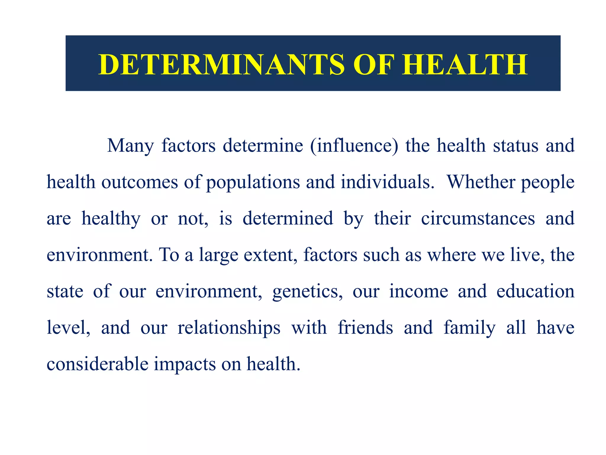Determinant of health | PPT
