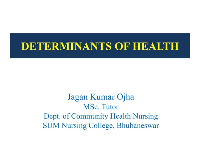 Determinant of health | PPT | Medical Health