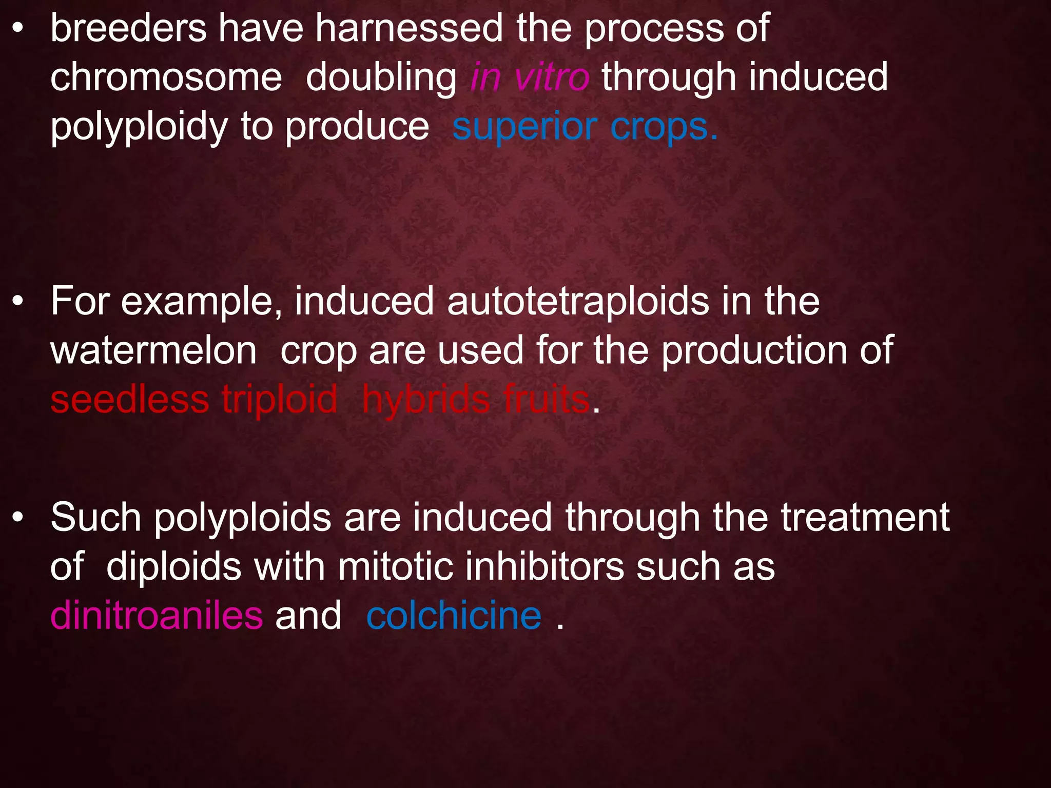 Polyploidy, Mutation and Hybridization with reference to Medicinal ...