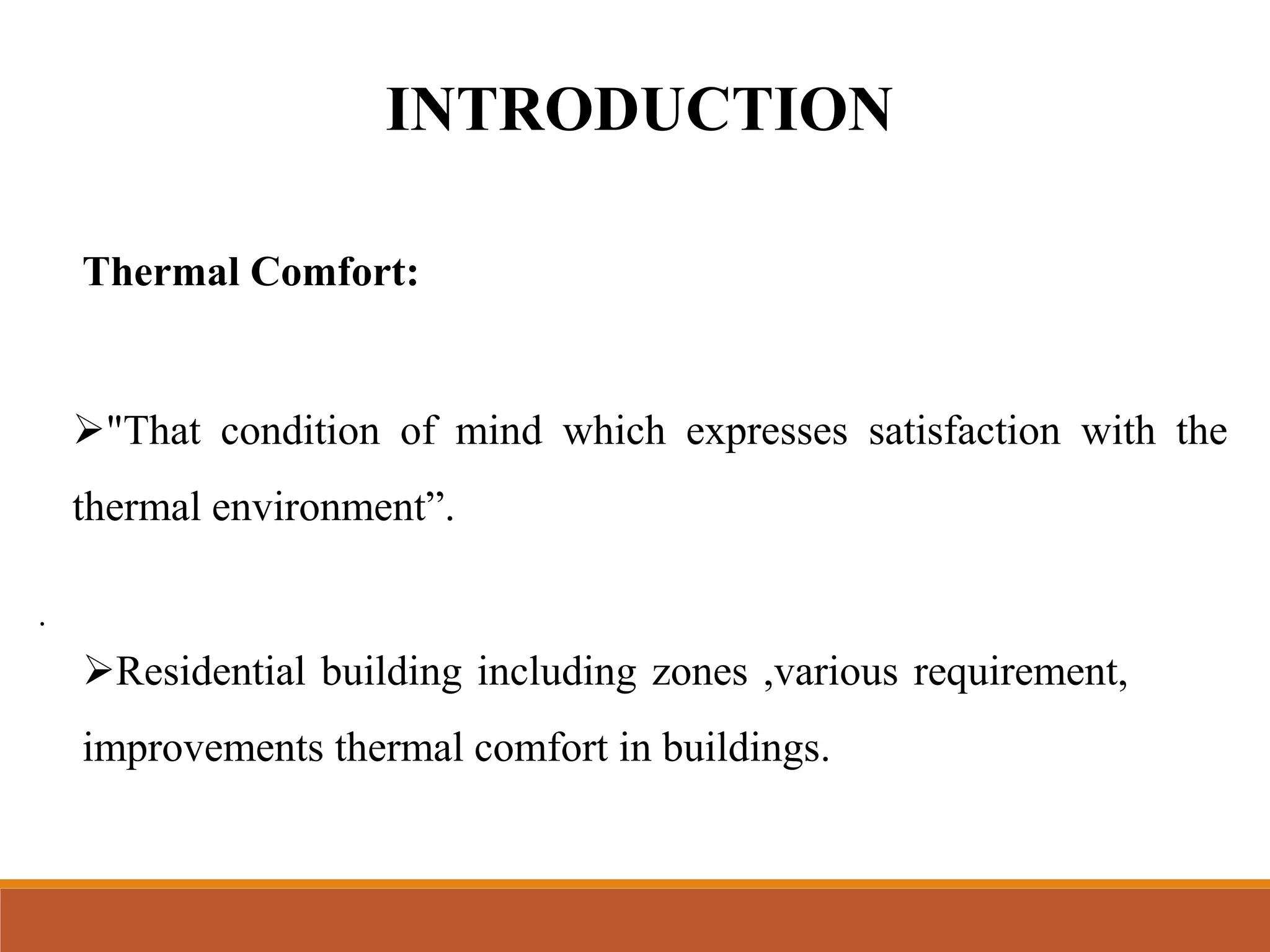 Thermal Comfort in Residential Building | PPT