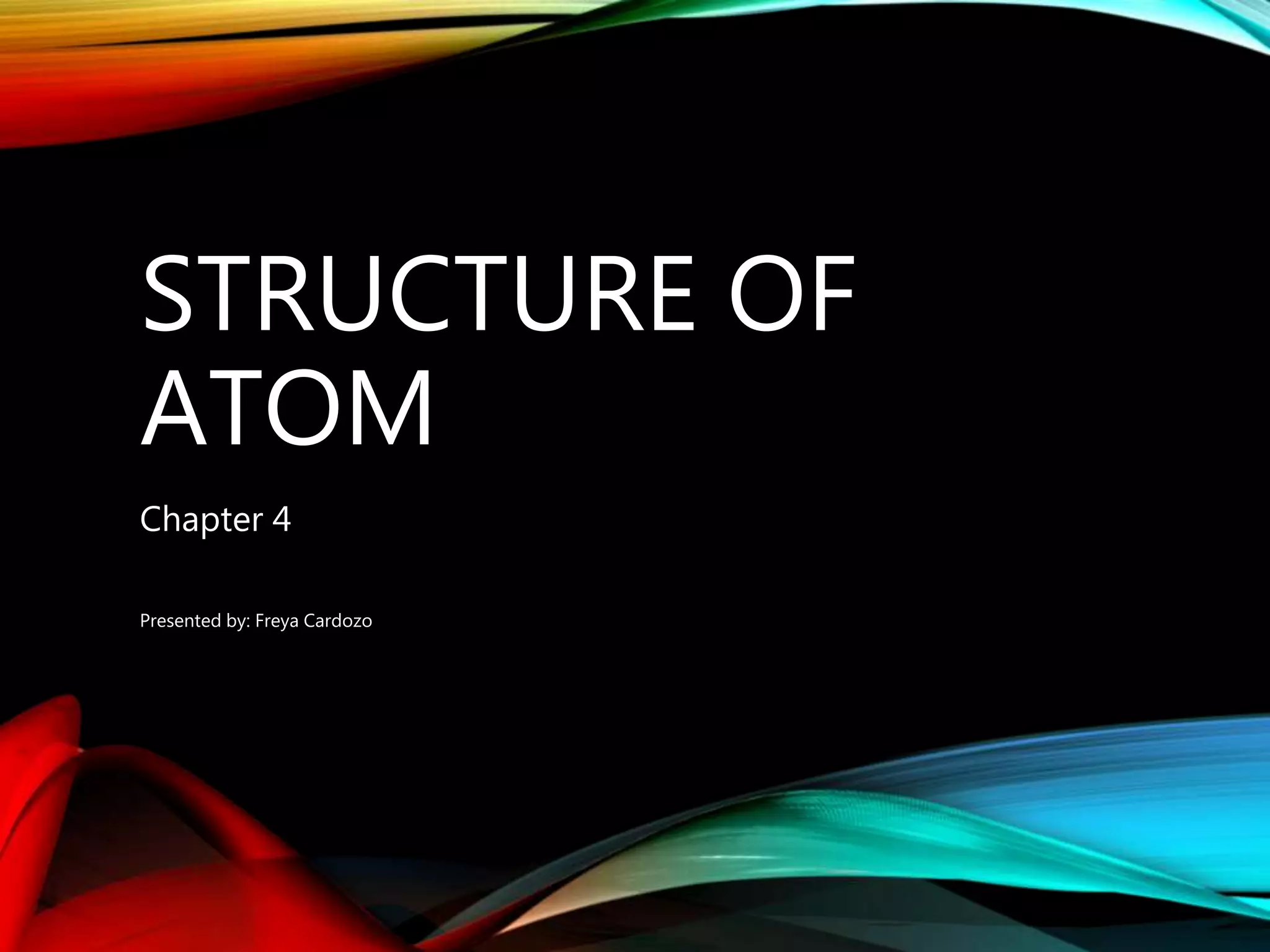 Structure of atom(11th standard Maharashtra state board) | PPTX