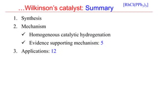4. Wilkinson's Catalyst | PPT