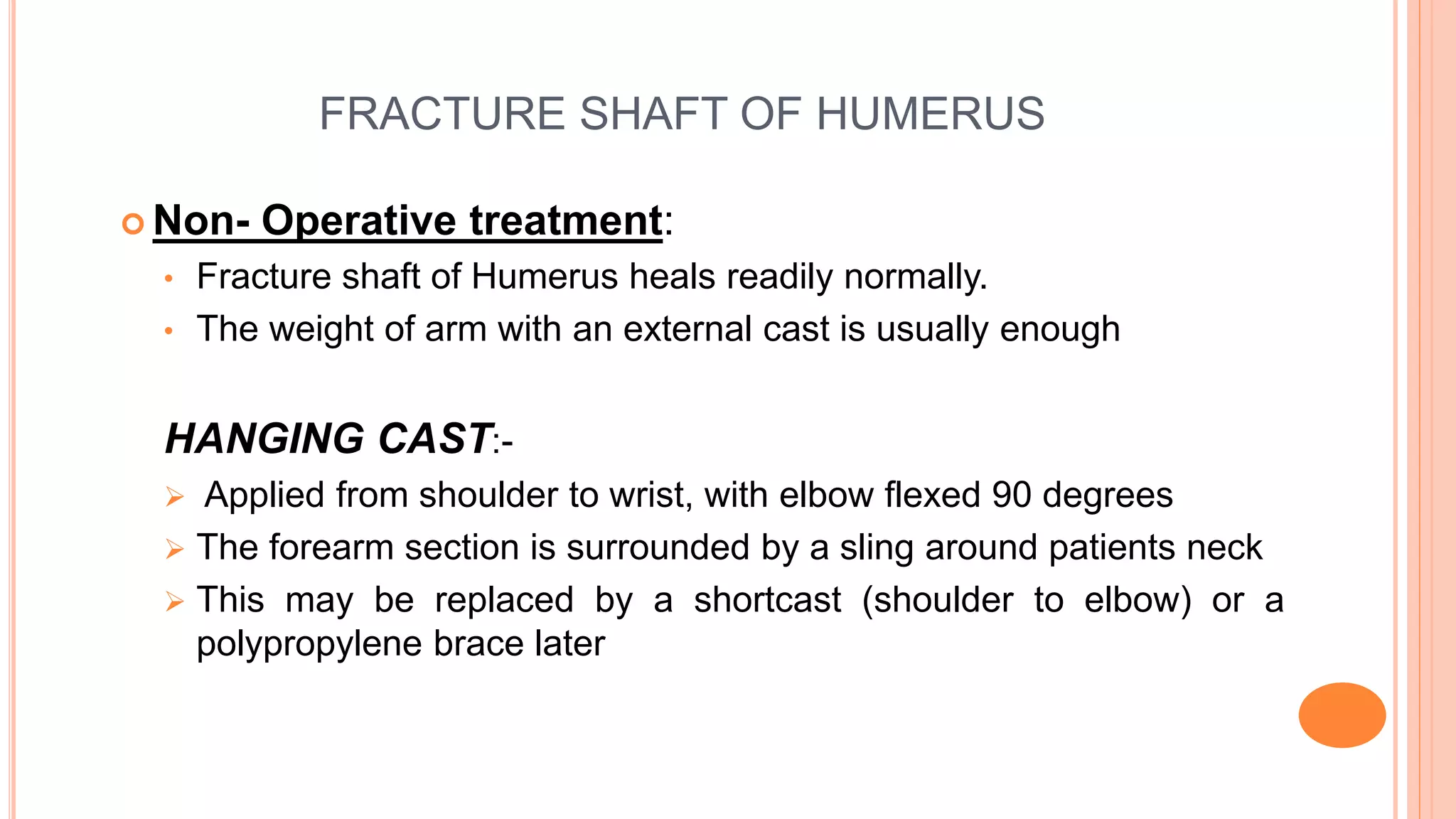 Shaft of humerus fracture | PPTX