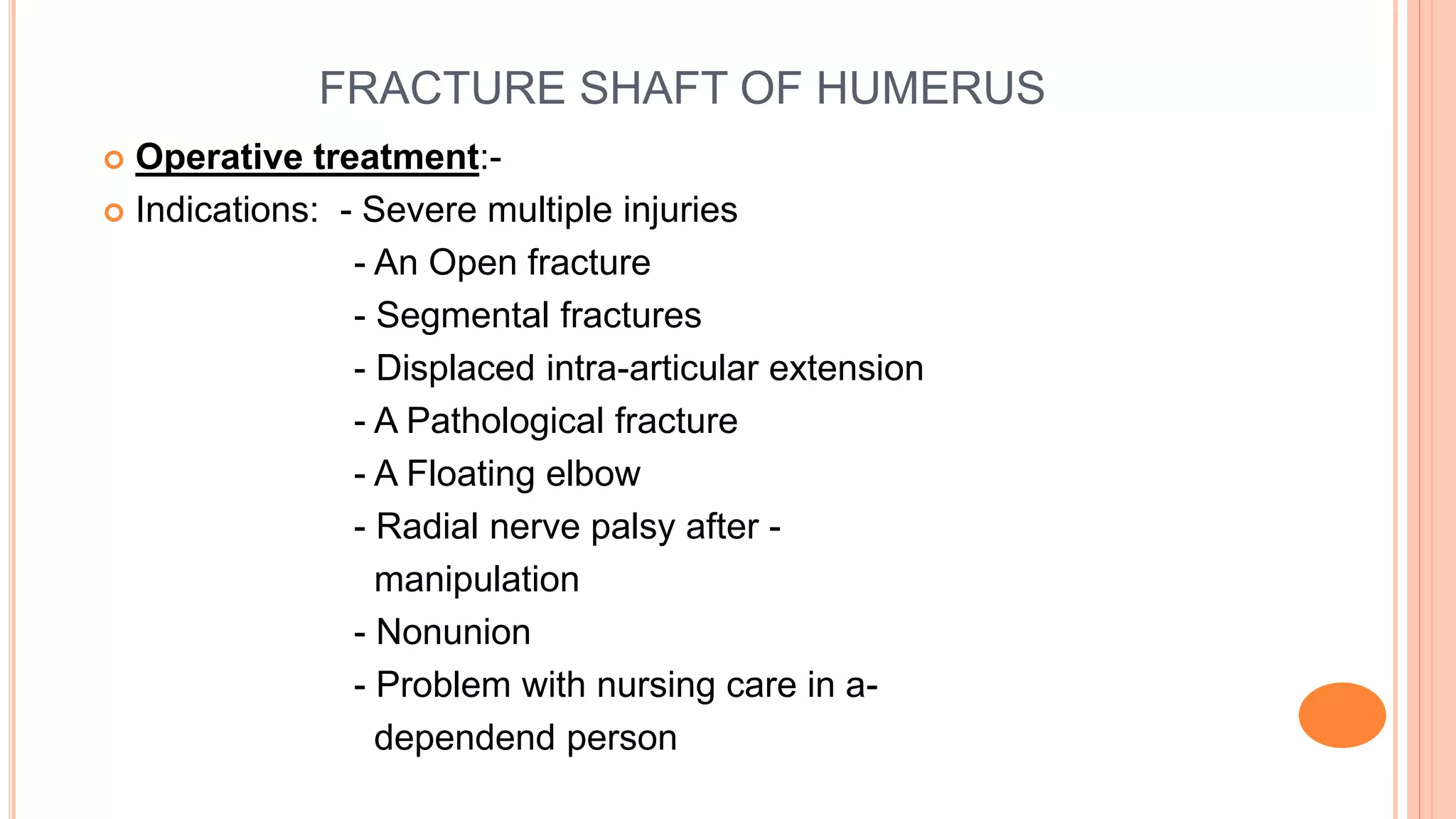 Shaft of humerus fracture | PPTX
