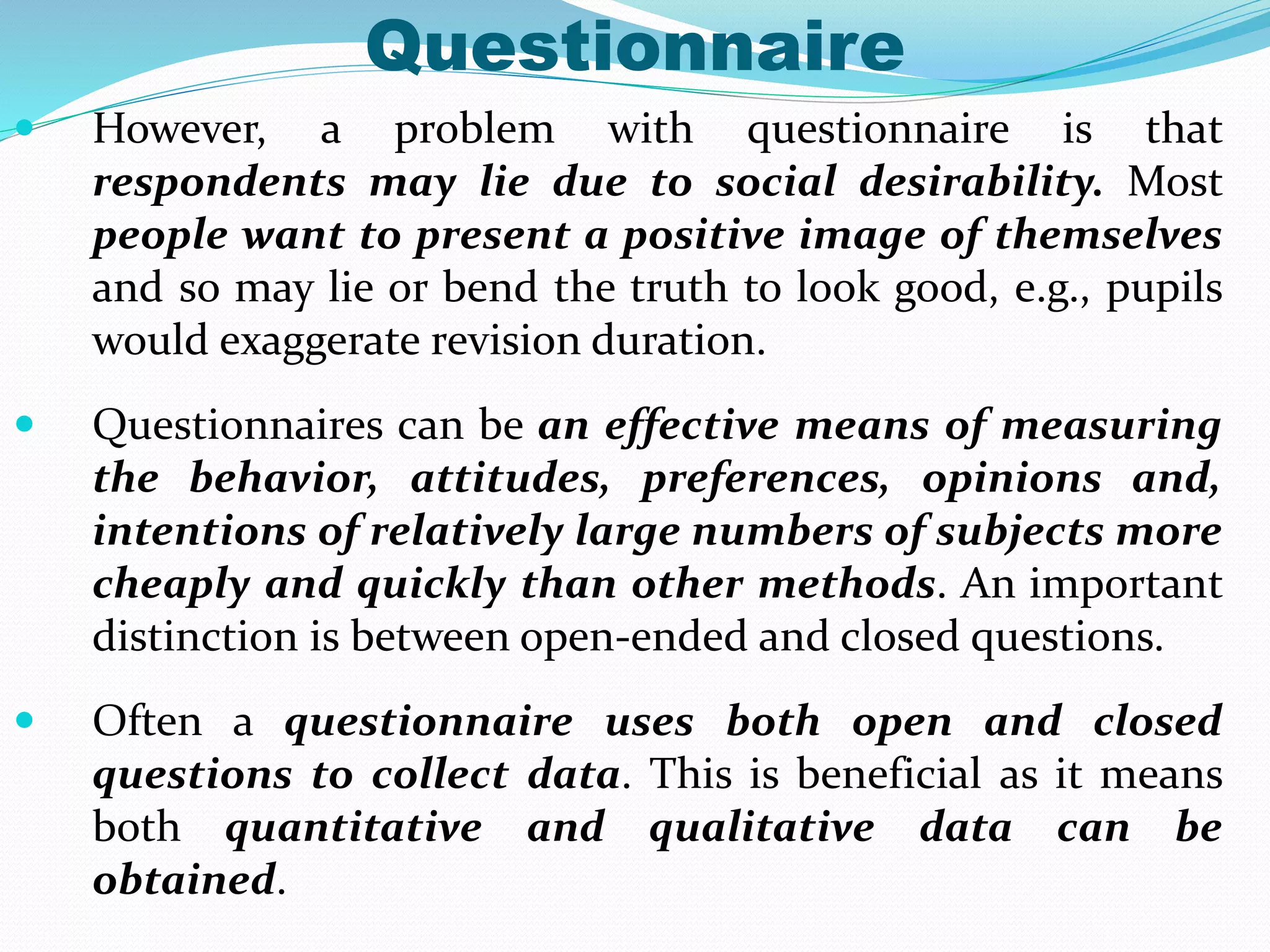 Questionnaire - Research Method | PPTX | Educational Assessment | Education