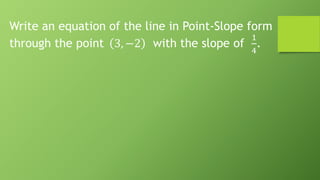 4.3 point slope form | PPT