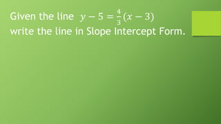 4.3 point slope form | PPT