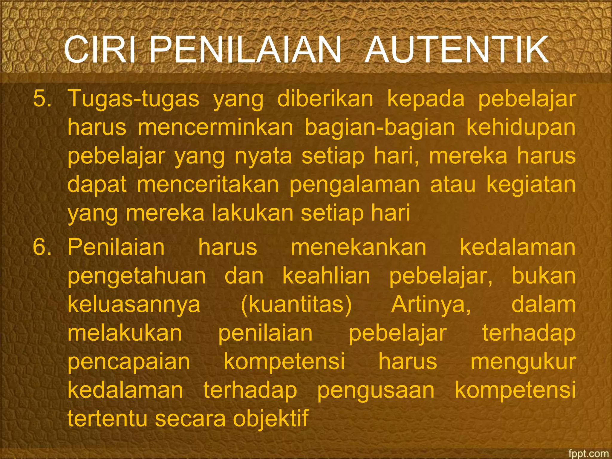 JENIS-JENIS PENILAIAN AUTENTIK | PPT | Free Download
