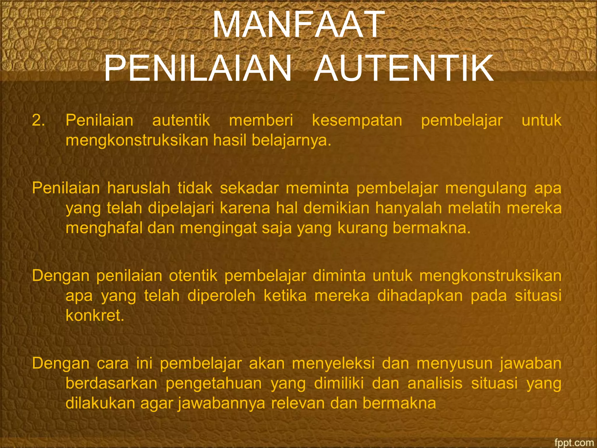JENIS-JENIS PENILAIAN AUTENTIK | PPT | Free Download