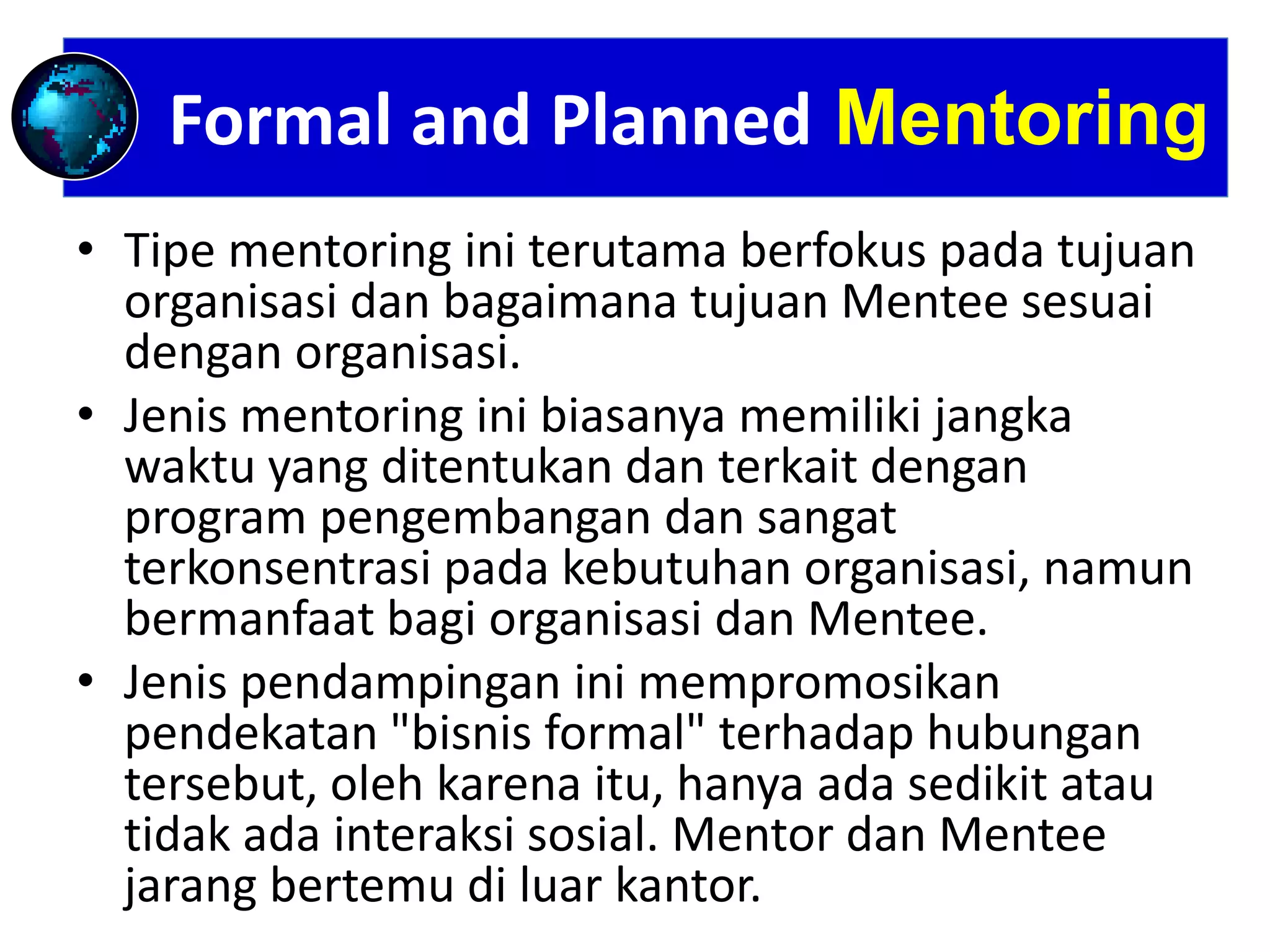 Types of Mentoring _ Materi Training "MENTORING SKILLS" | PPTX
