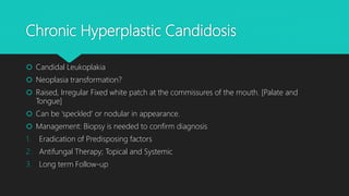 Fungal Infections of Oral Mucosa | PPT