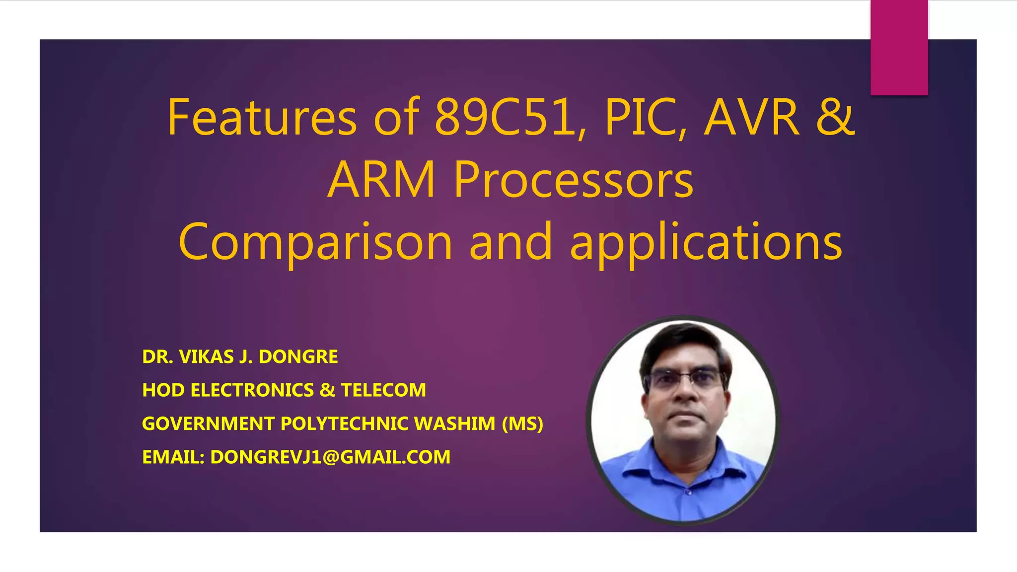 Features of 89c51,pic,avr & arm processors | PPT