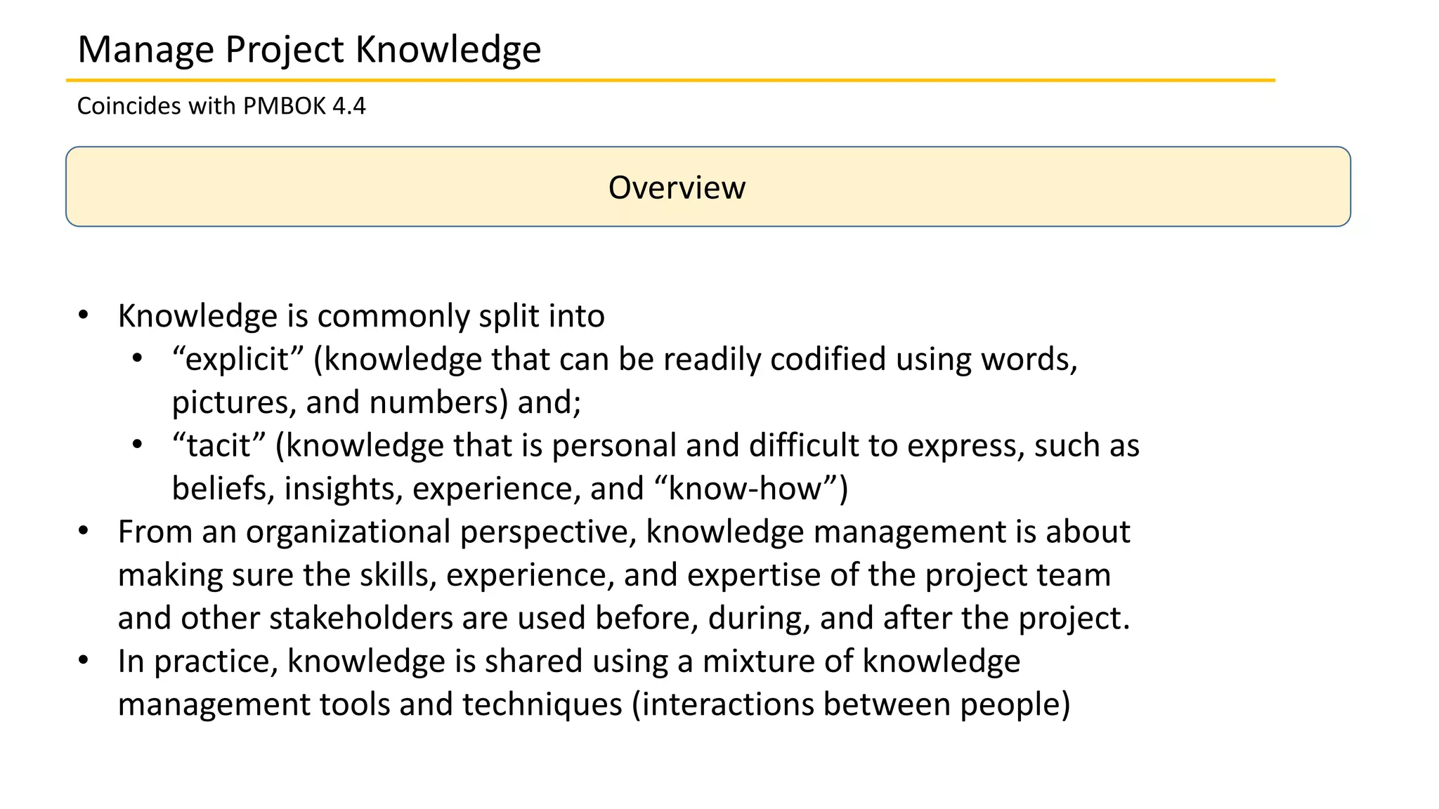 4.4 Manage Project Knowledge | PPT