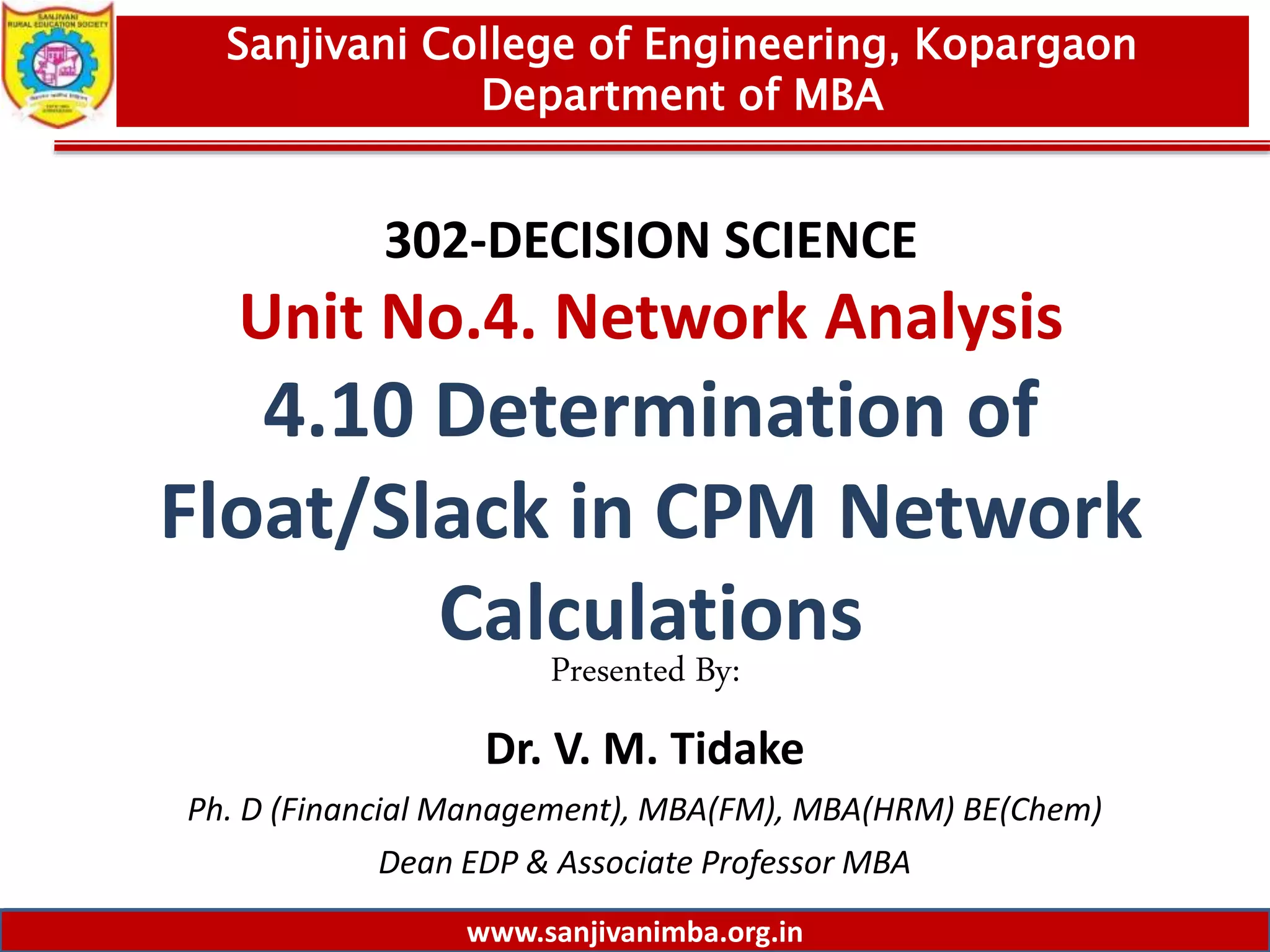 4.10 determination of float & slack in cpm network calculations | PPTX
