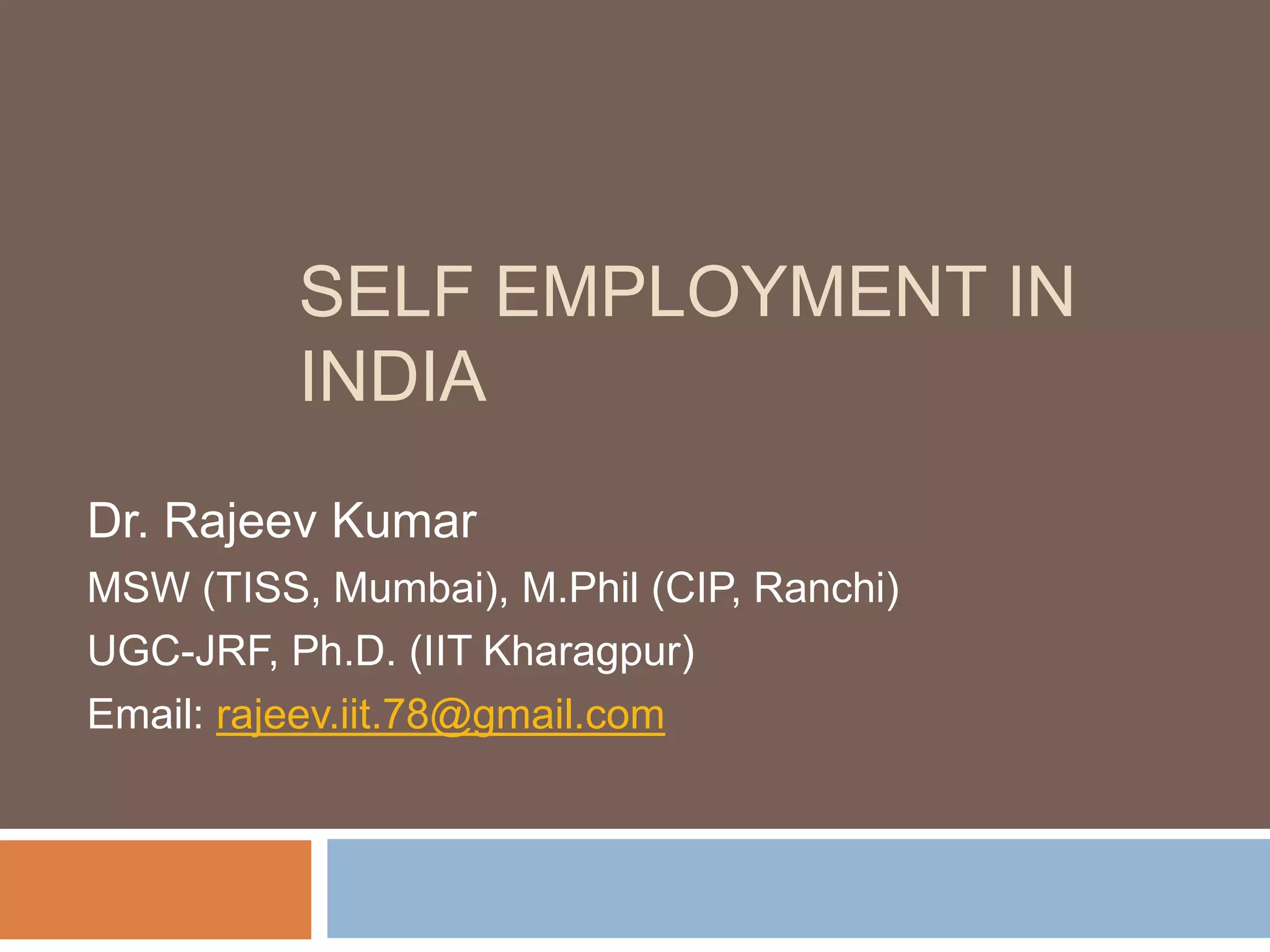 4.revisedcl 4-5 self employment in india | PPT