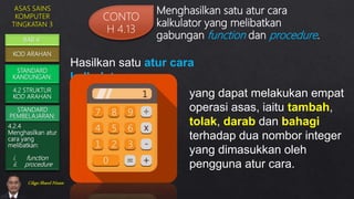 4.2.4 menulis aturcara yang melibatkan function dan procedure | PPTX