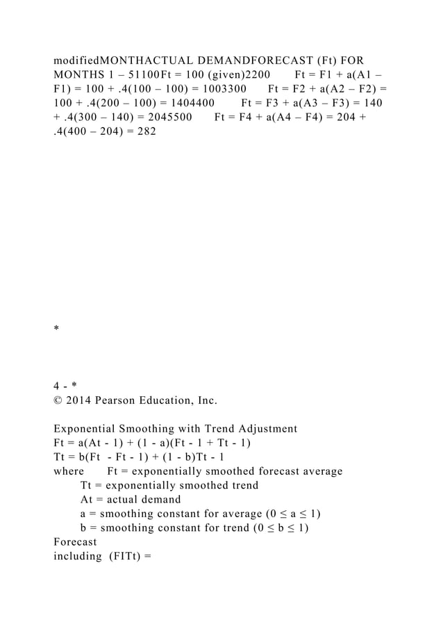 4 - © 2014 Pearson Education, Inc.ForecastingPo.docx