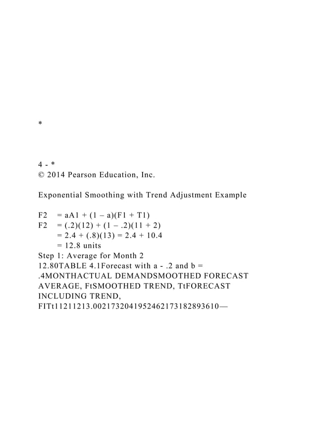 4 - © 2014 Pearson Education, Inc.ForecastingPo.docx