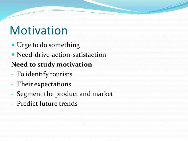 4.Tourism Motivation | PPTX