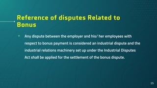 The payment of bonus Act 1985 | PPTX