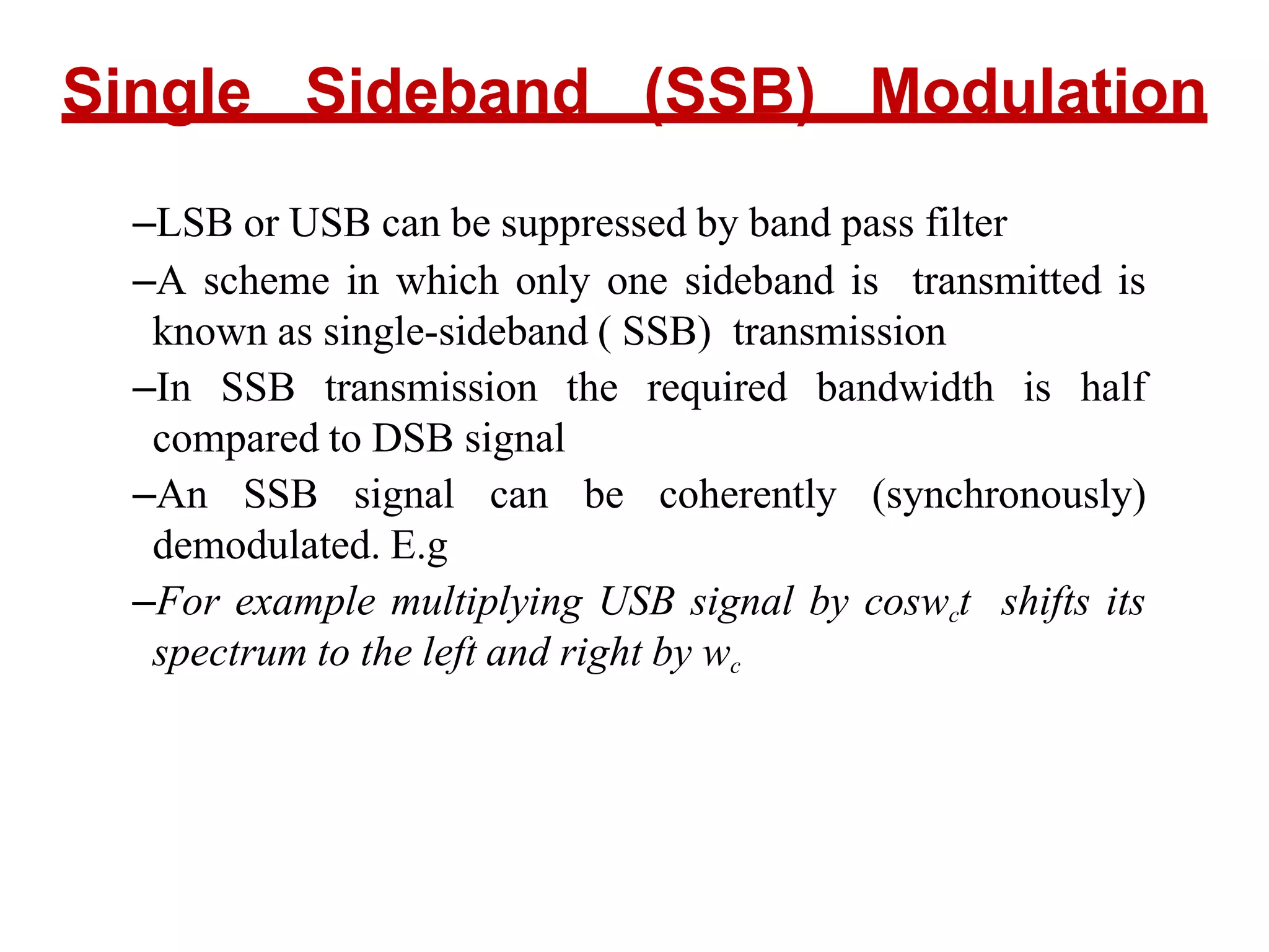 Quadrature amplitude modulation(QAM), Single side band(SSB) Modulation ...