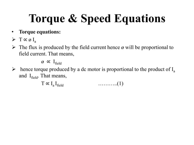DC motors characteristics, Torque & Speed Equations, Torque -Armature current/ Speed - Armature ...