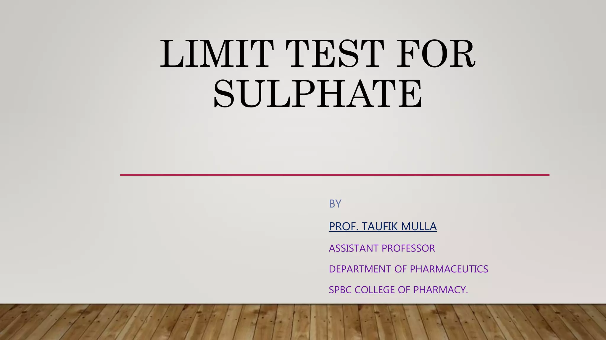 limit test for sulphate | PPTX