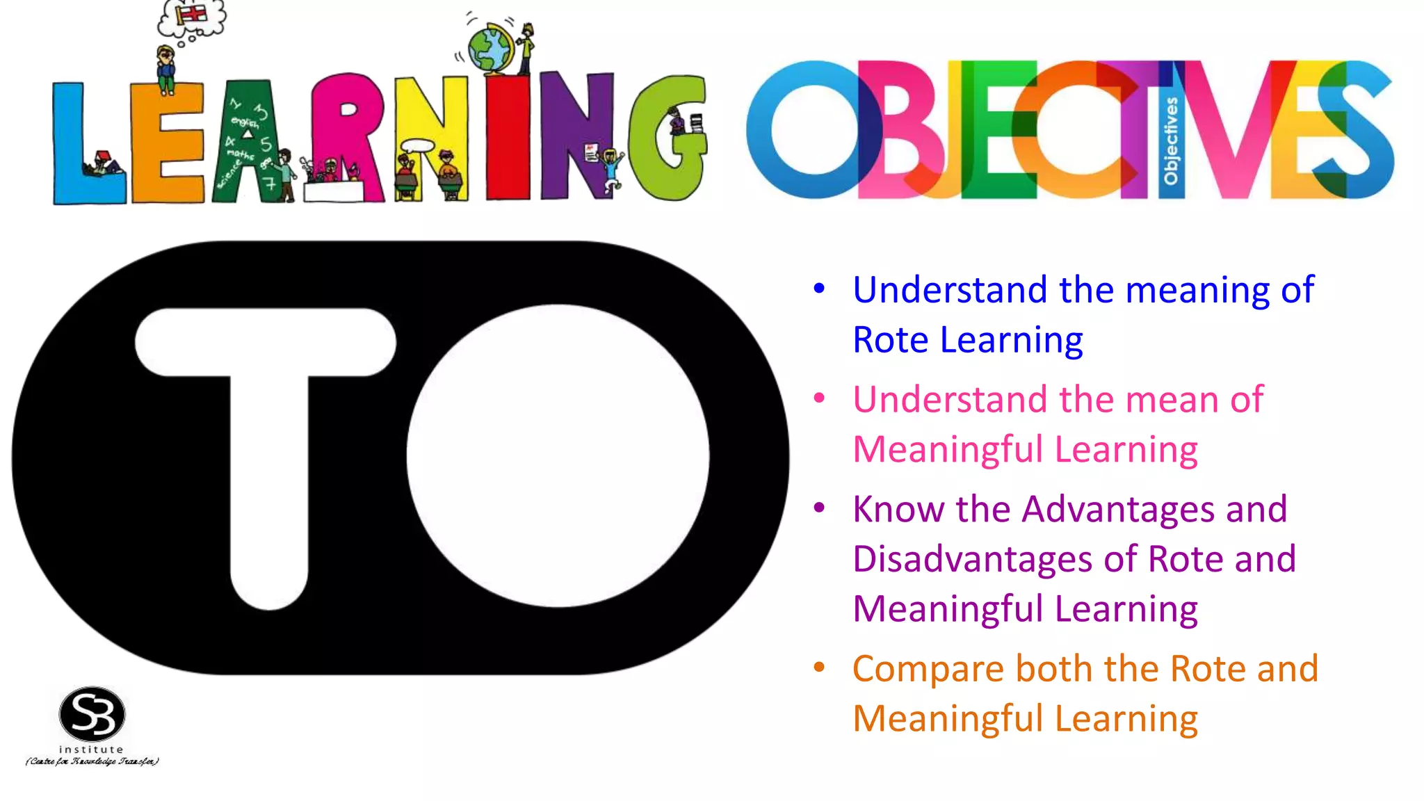 Rote vs. Meaningful learning | PPTX