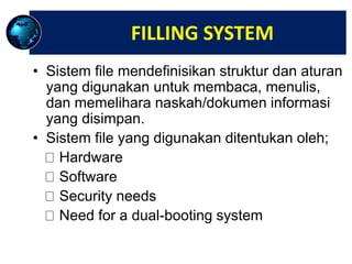 FILLING SYSTEM & FILE MANAGEMENT _Materi Training "KESEKRETARIATAN ...