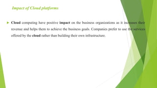 4.impact of cloud platforms | PPTX