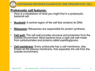 4. distinguish bw eukaryoticand prokaryotic cell. | PPTX