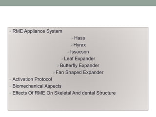 RAPID MAXILLARY EXPANSION VS SLOW MAXILLARY EXPANSION | PPTX