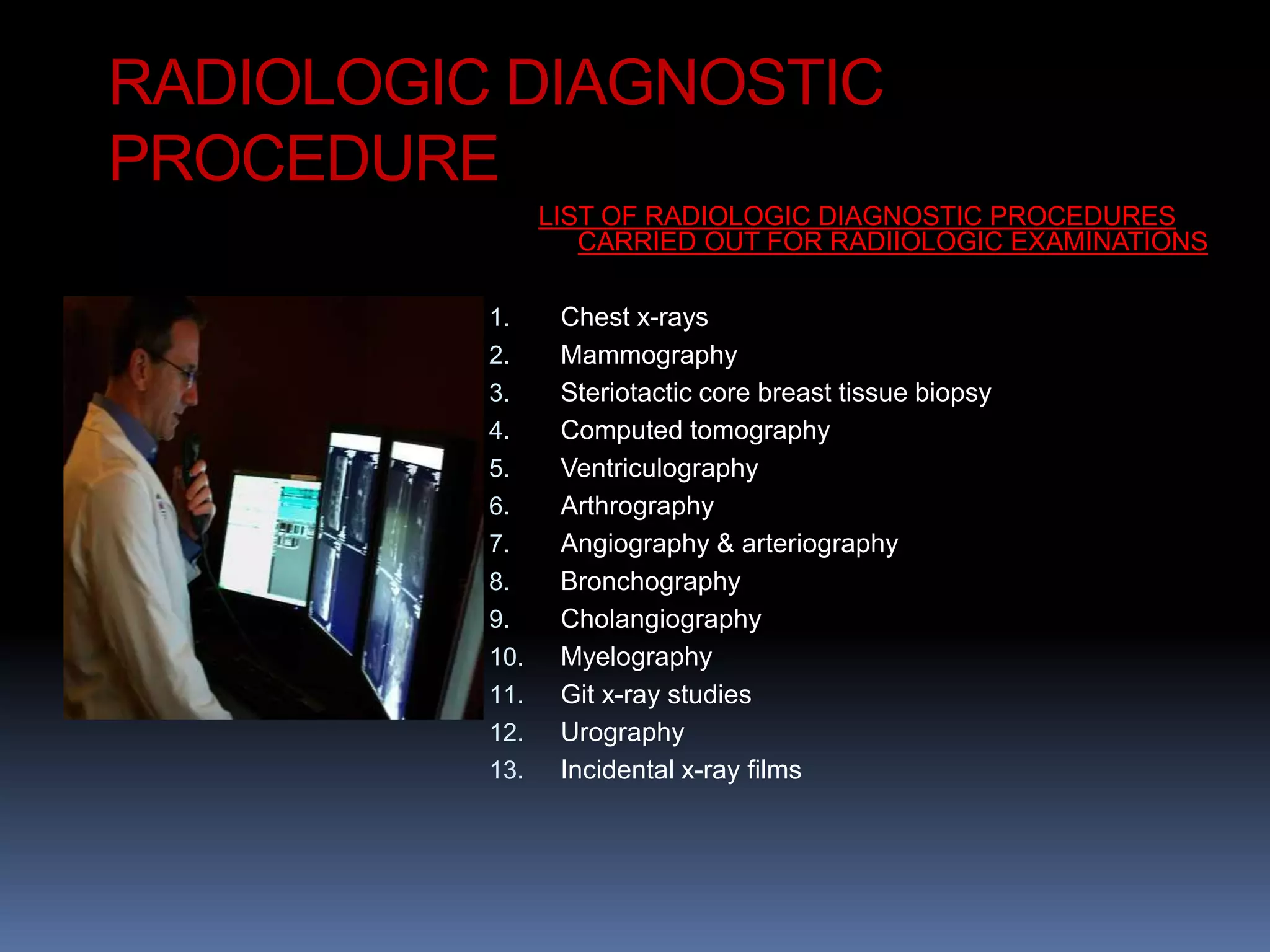 Radiological Examinations | PPTX