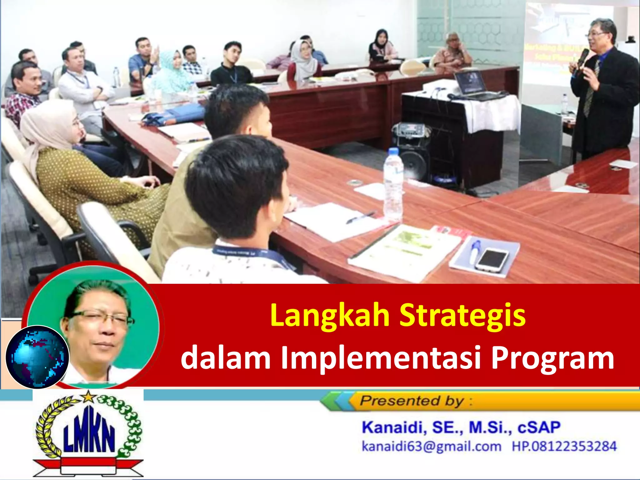 Langkah Strategis dalam Implementasi Program Berkelanjutan | PPT