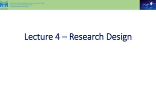 4. lecture 4 research design | PPT