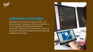 Benefits of QA automation | PPT