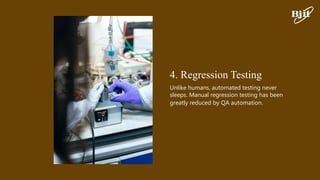 Benefits of QA automation | PPT