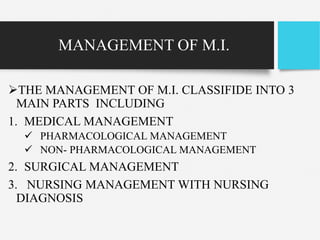 4. nursing manahement patient with myocardial infarction | PPTX