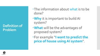 Problem Formulation in Artificial Inteligence Projects | PPTX | Computing | Technology & Computing